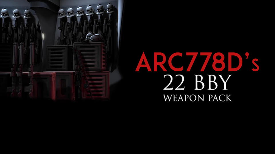 ARC77的22 BBY武器包 - 星球大战：前线2模型与纹理MOD下载_适配版本1.0-玩家动力